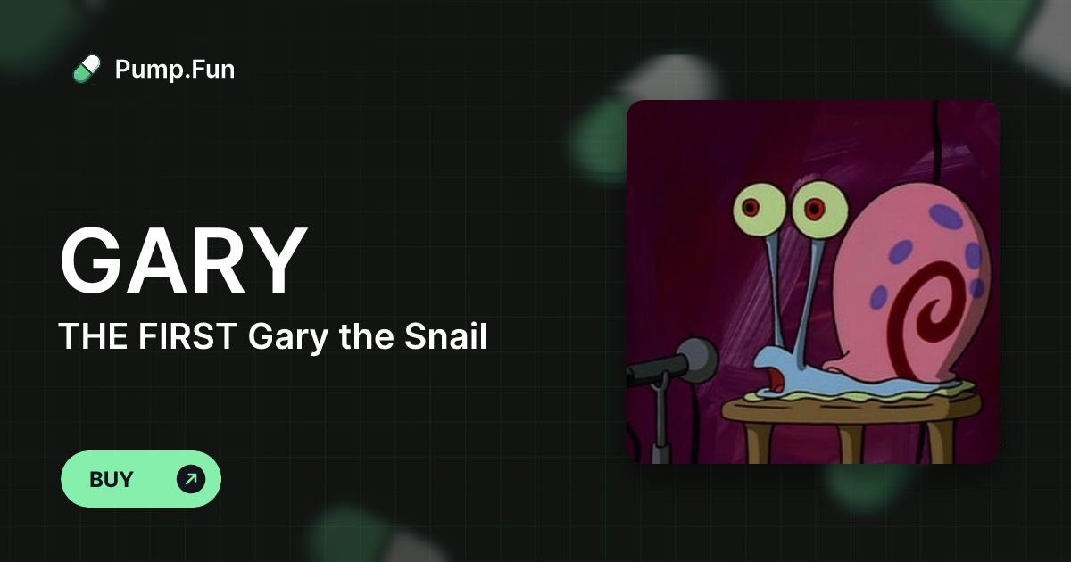 THE FIRST Gary the Snail (GARY) - Pump