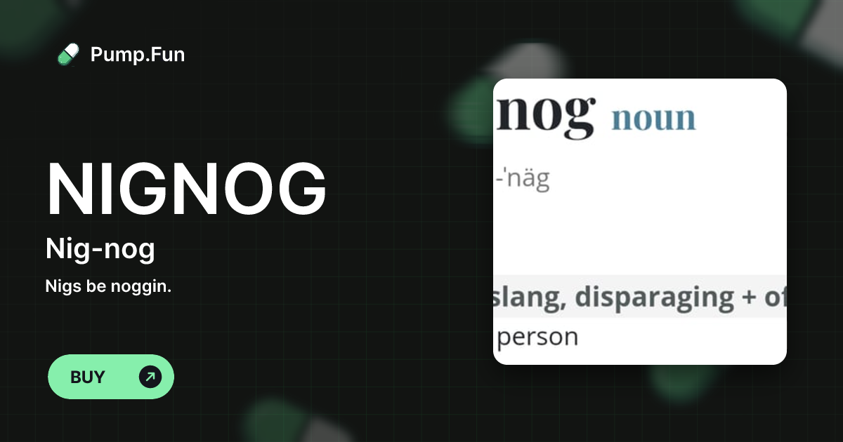Nig-nog (NIGNOG) - Pump