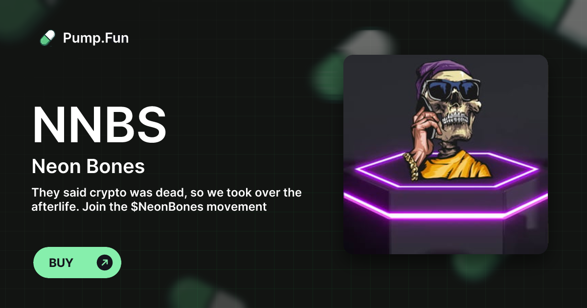 Neon Bones (NNBS) - Pump