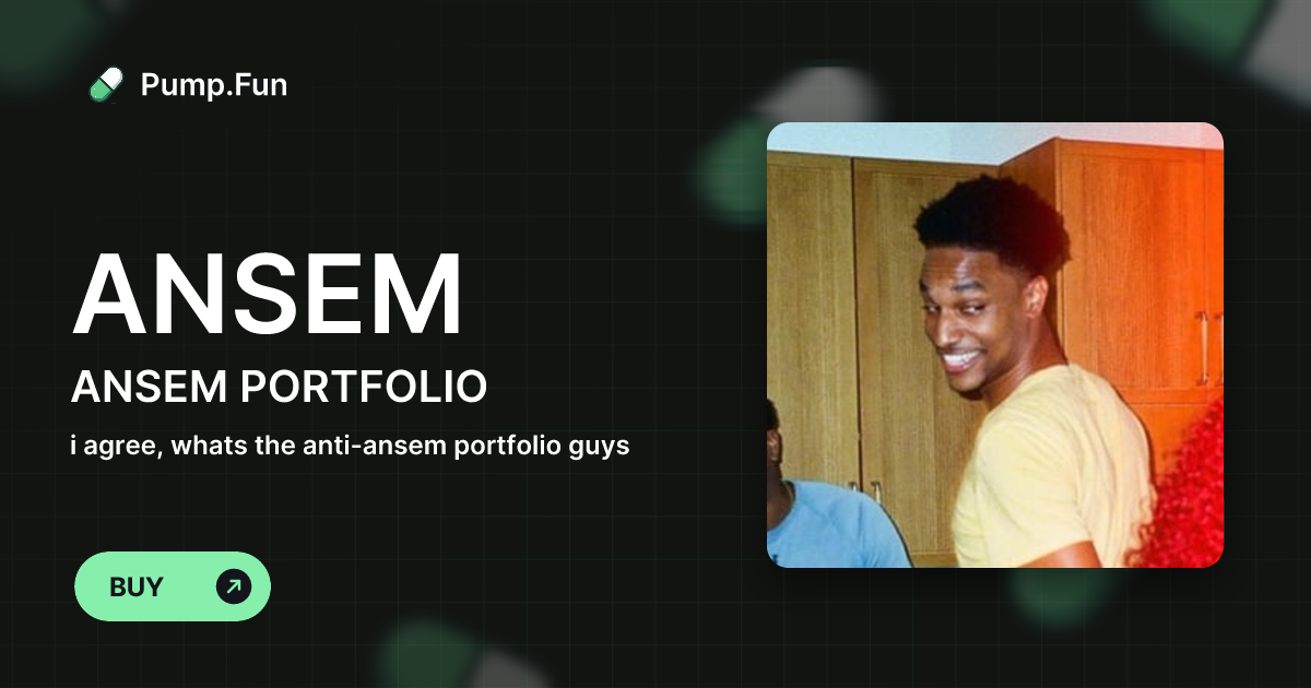 ANSEM PORTFOLIO (ANSEM) - Pump