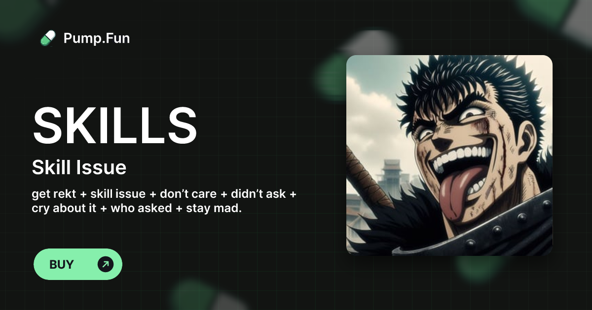 Skill Issue (SKILLS) - Pump