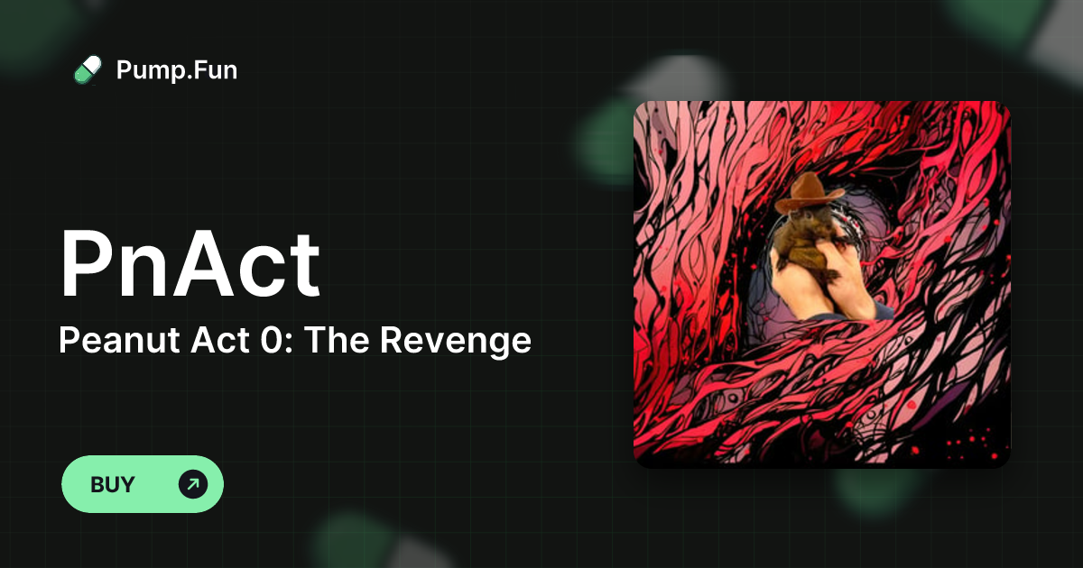 Peanut Act 0: The Revenge (PnAct) - Pump