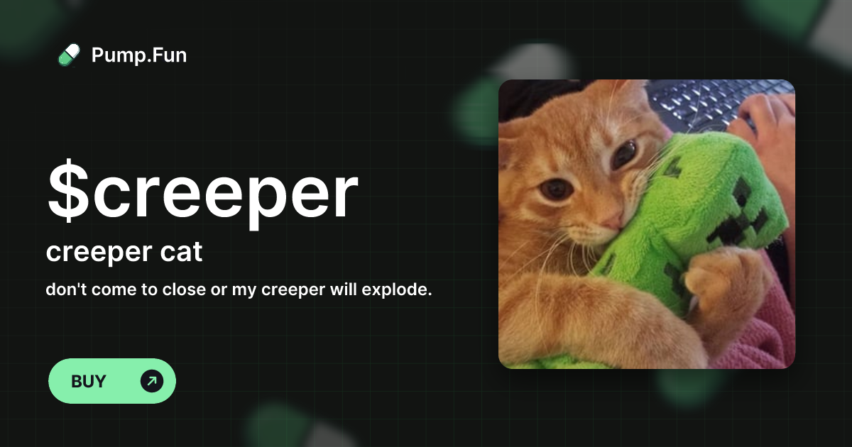 creeper cat ($creeper) - Pump