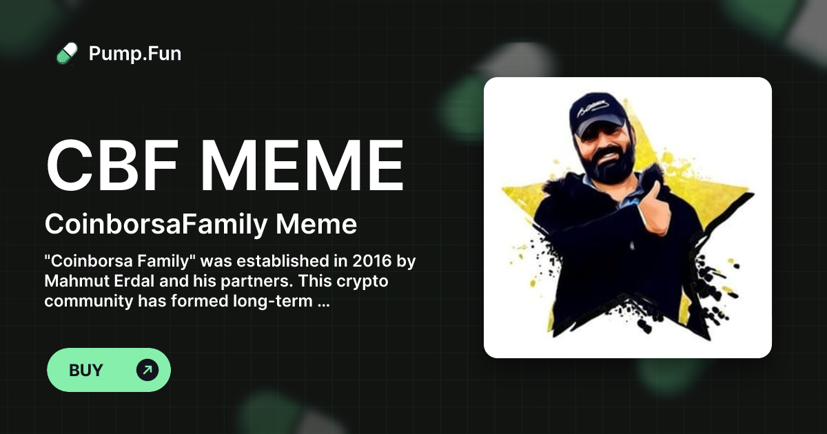 CoinborsaFamily Meme (CBF MEME) - Pump