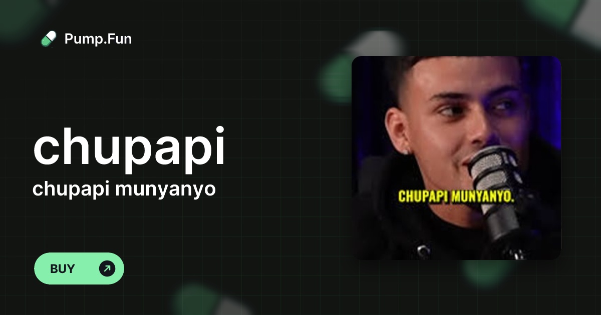 chupapi munyanyo (chupapi ) - Pump