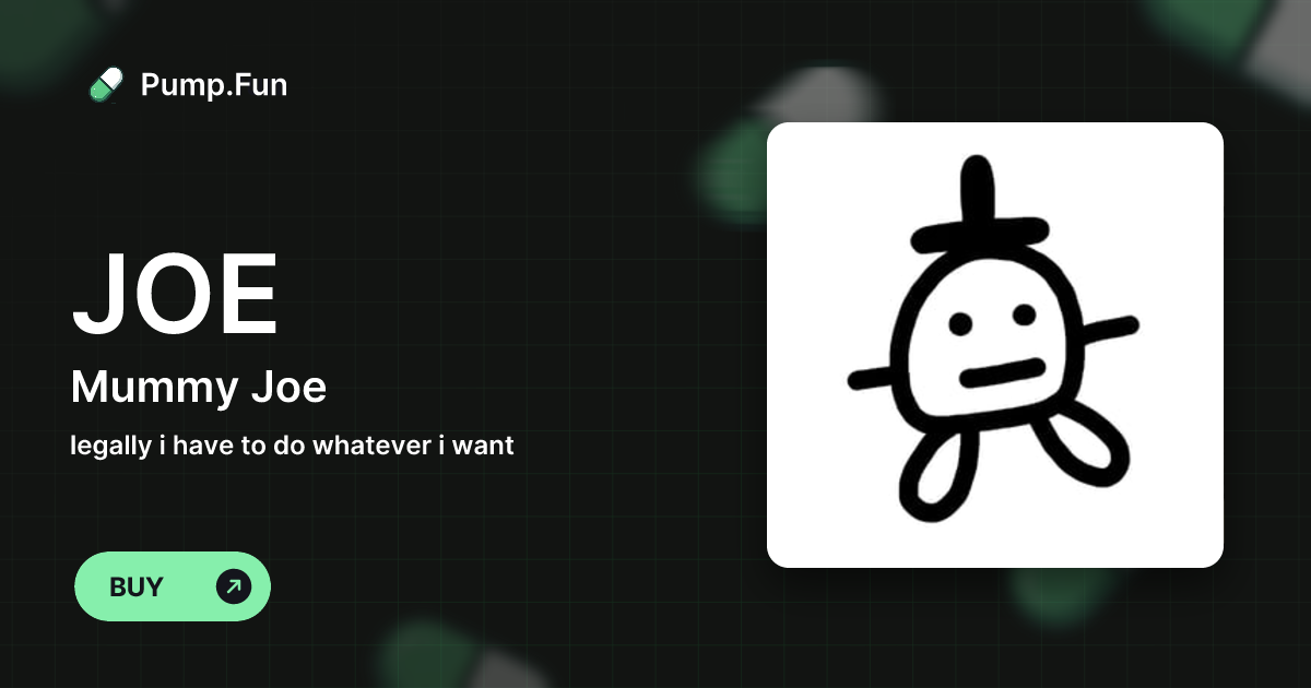 Mummy Joe (JOE) - Pump