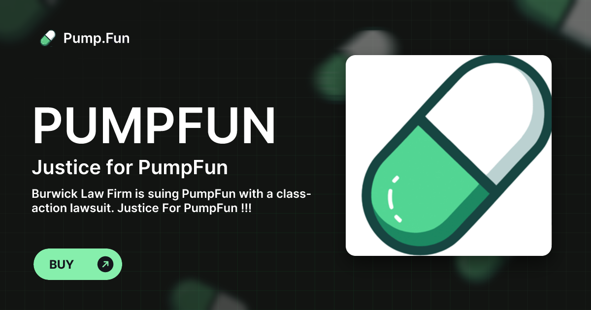 Justice for PumpFun (PUMPFUN) - Pump
