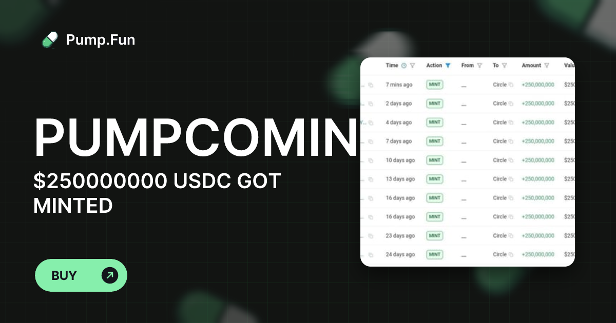 $250000000 USDC GOT MINTED (PUMPCOMING) - Pump