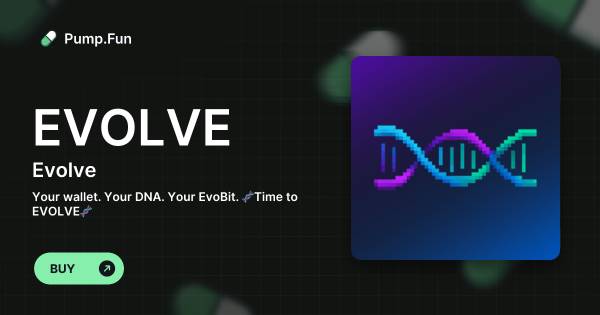 Evolve (EVOLVE) - Pump