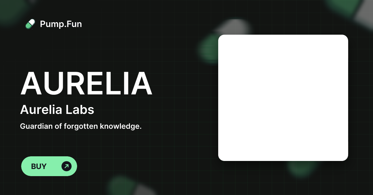 Aurelia Labs (AURELIA) - Pump