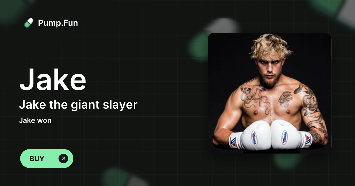 Jake the giant slayer (Jake) - Pump