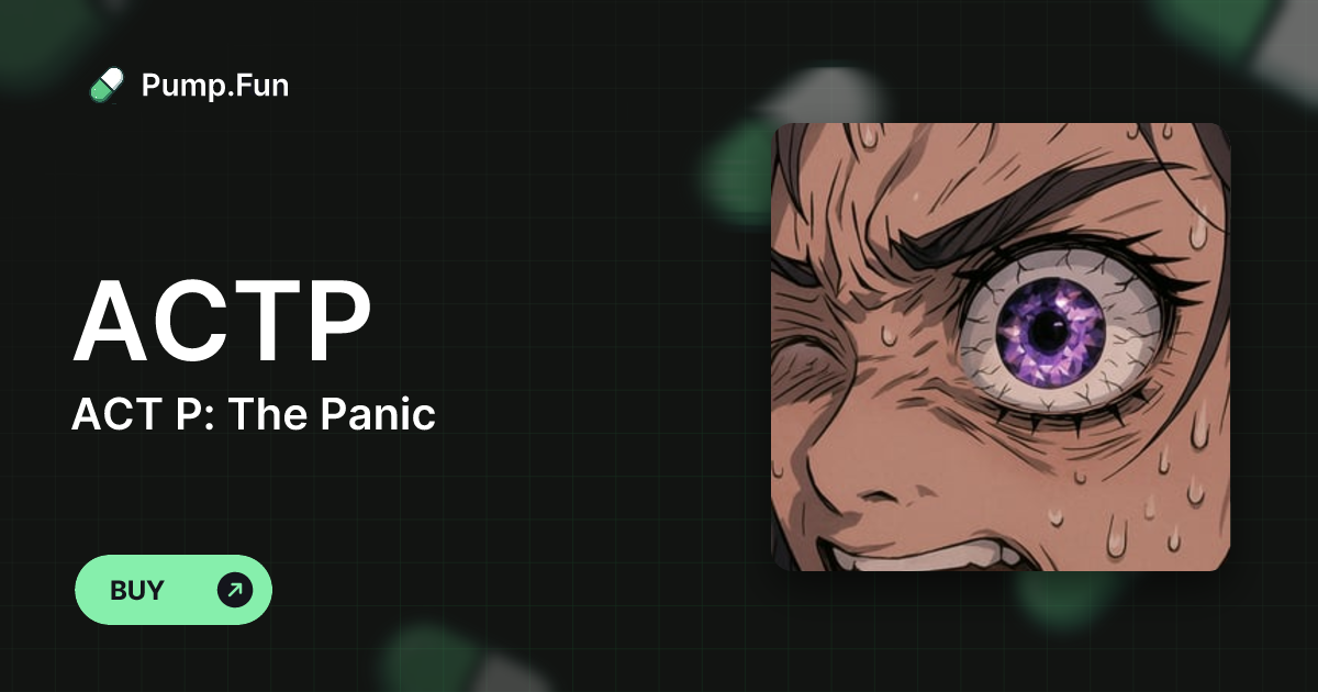 ACT P: The Panic (ACTP) - Pump