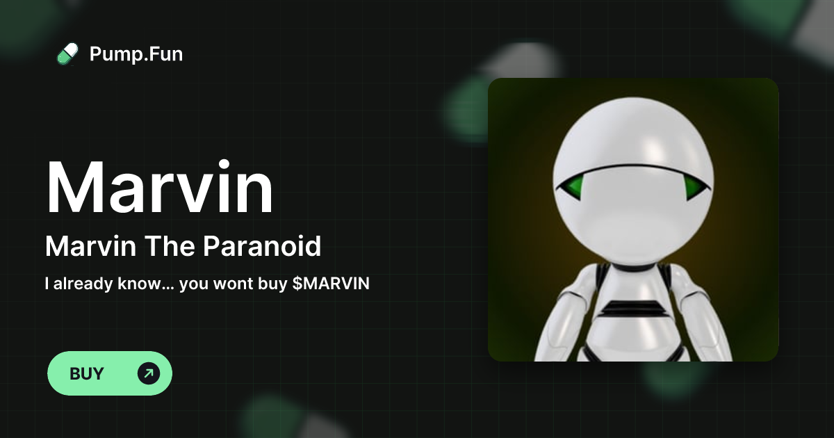Marvin The Paranoid (Marvin) - Pump