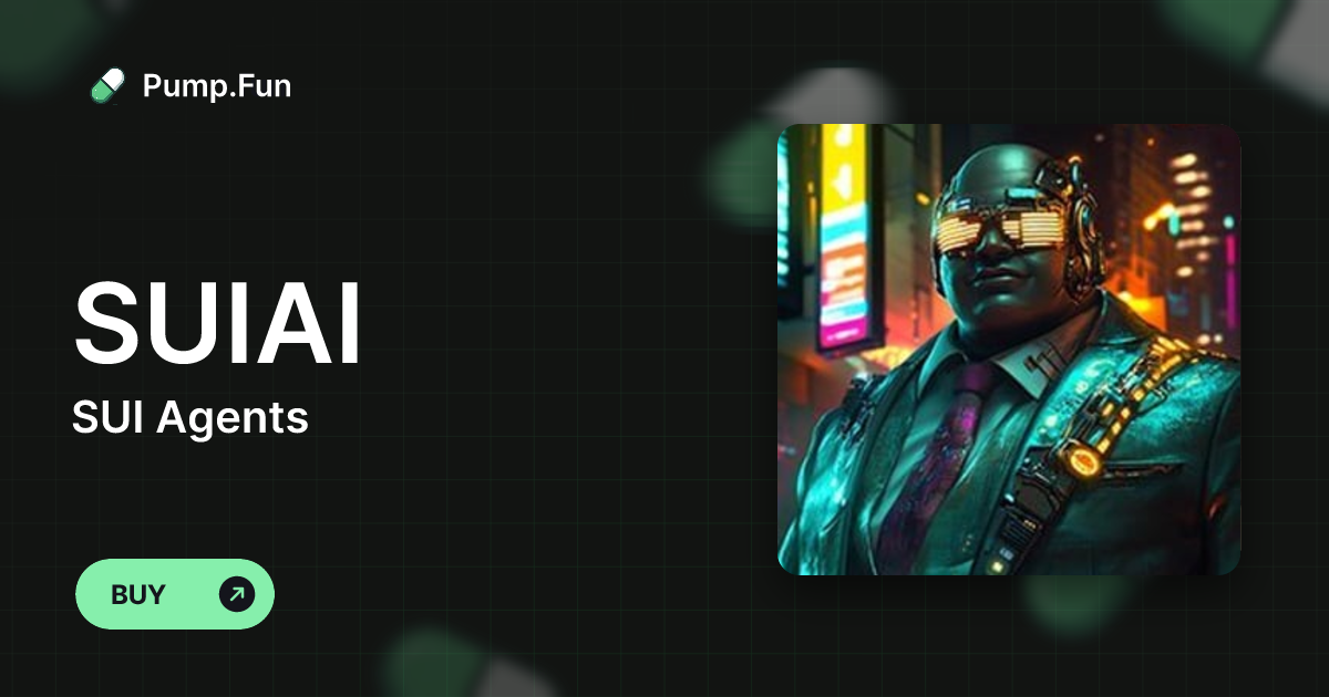 SUI Agents (SUIAI) - Pump