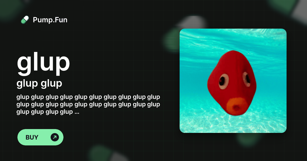 glup glup (glup) - Pump
