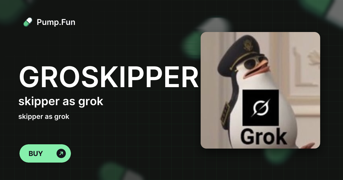 skipper as grok (GROSKIPPER) - Pump