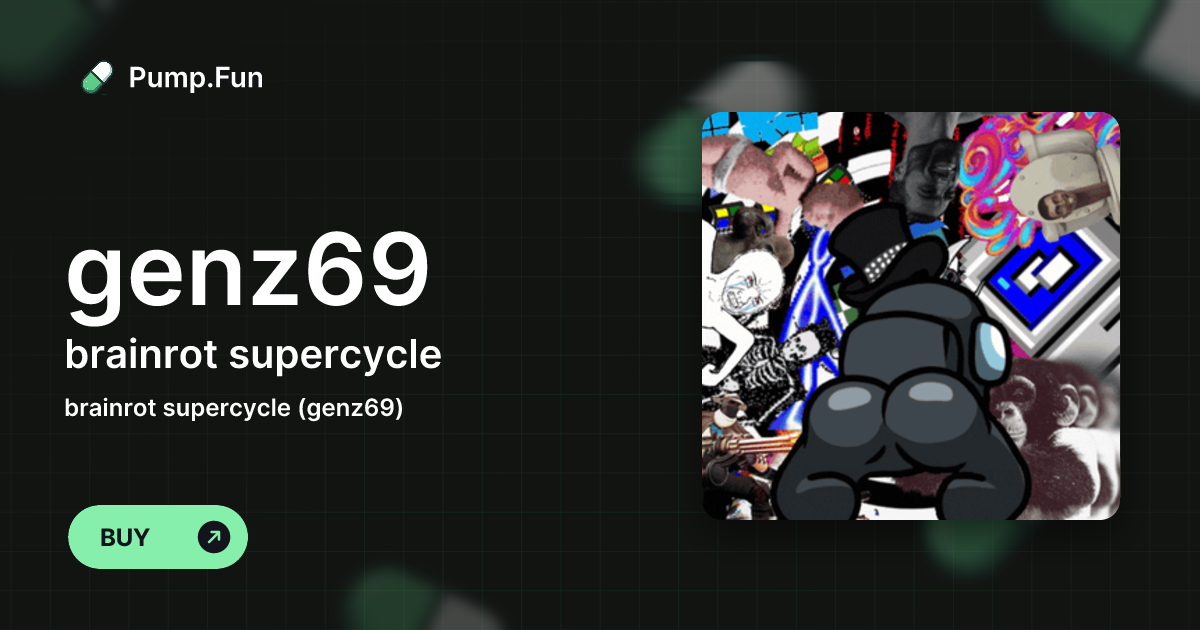 brainrot supercycle (genz69) - Pump