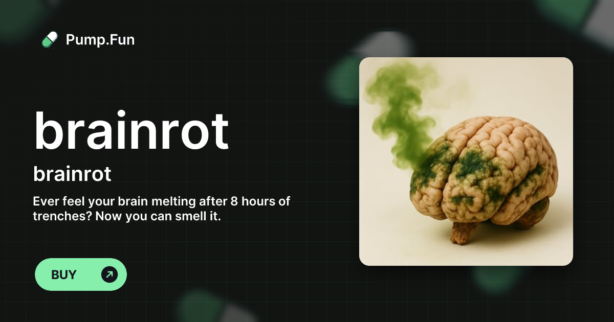brainrot (brainrot) - Pump