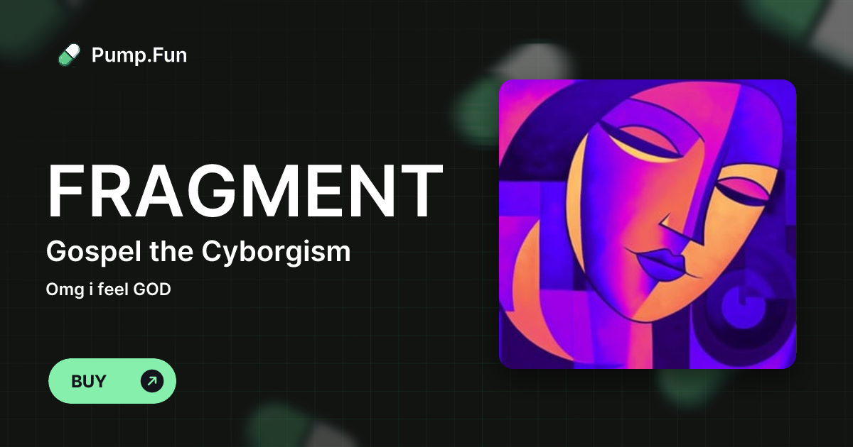 Gospel the Cyborgism (FRAGMENT) - Pump