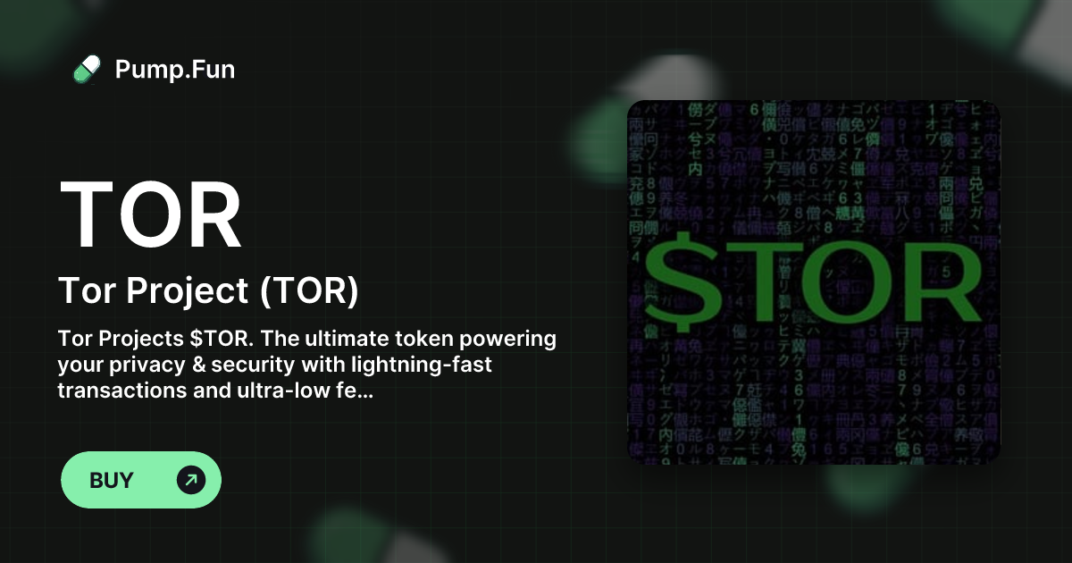 Tor Project (TOR) (TOR) - Pump