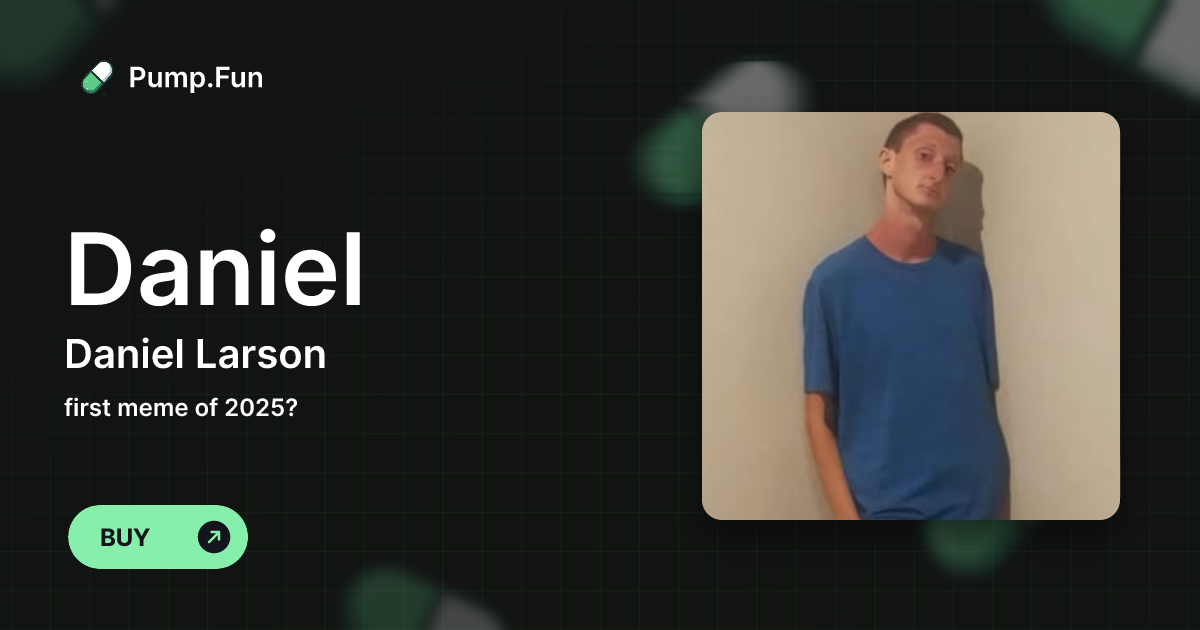 Daniel Larson (Daniel) - Pump