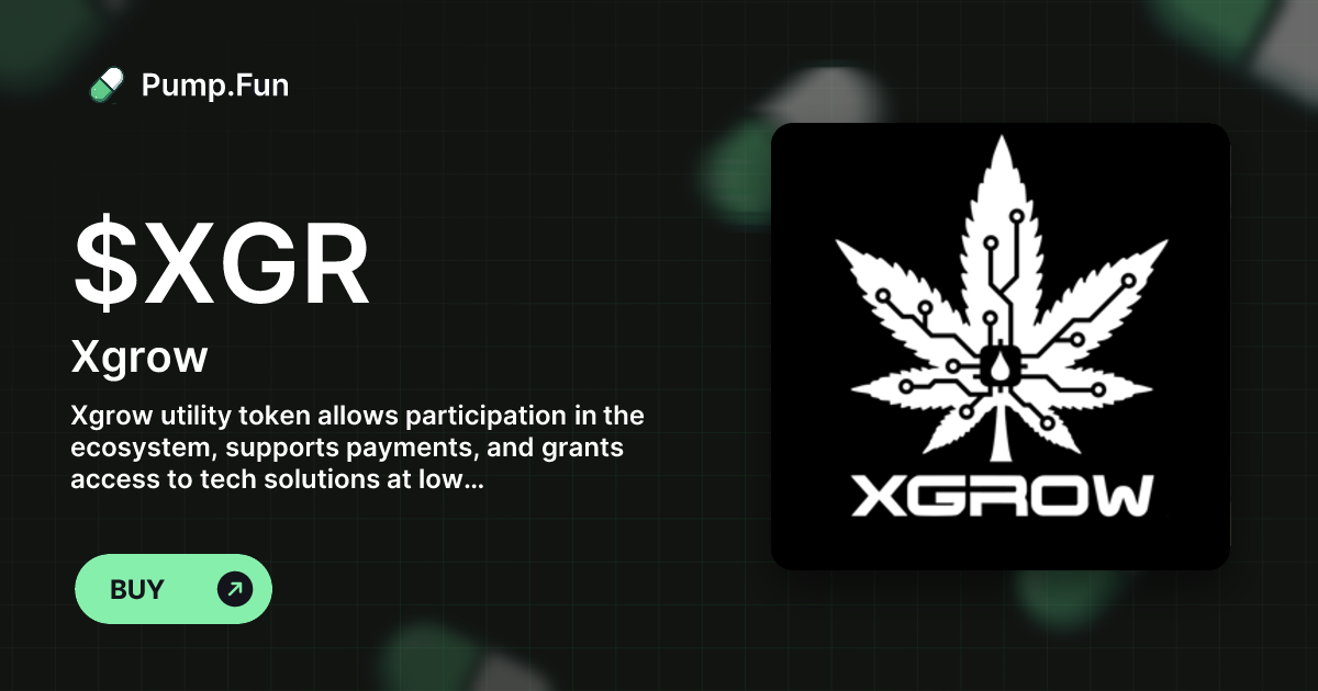 Xgrow ($XGR) - Pump