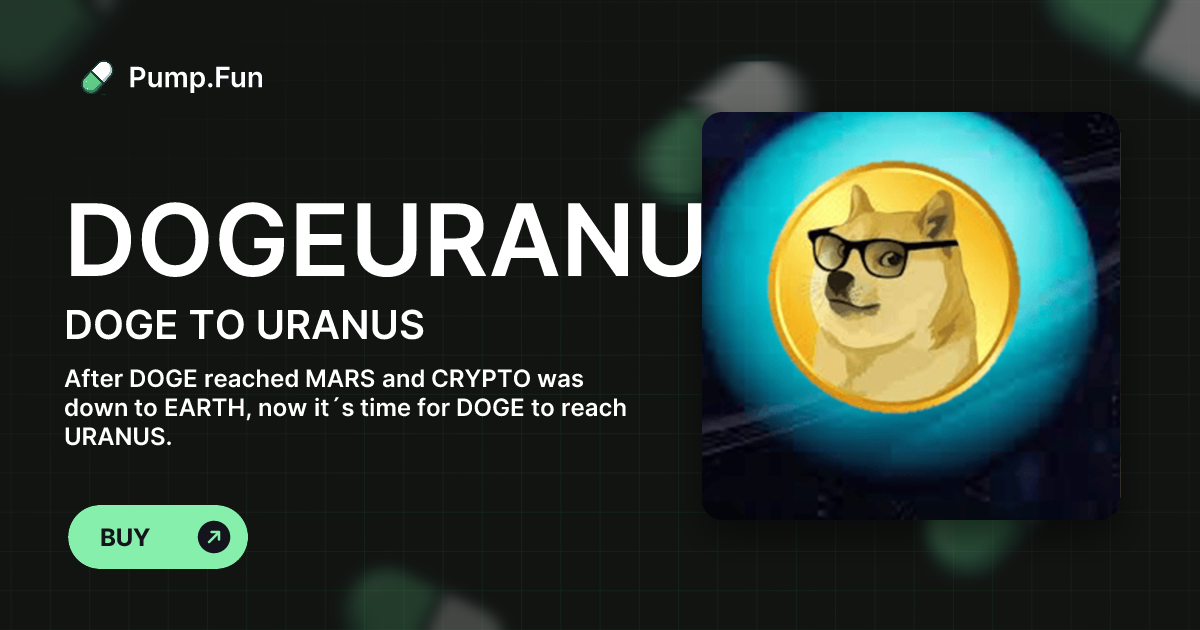 DOGE TO URANUS (DOGEURANUS) - Pump