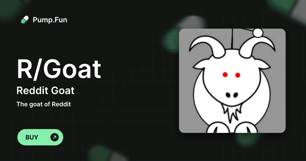 Reddit Goat (R/Goat) - Pump
