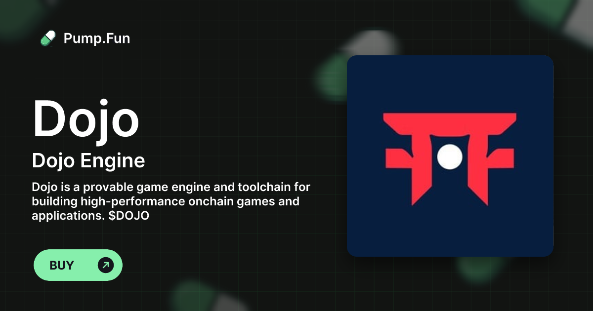 Dojo Engine (Dojo) - Pump