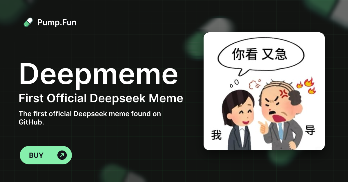 First Official Deepseek Meme (Deepmeme) - Pump