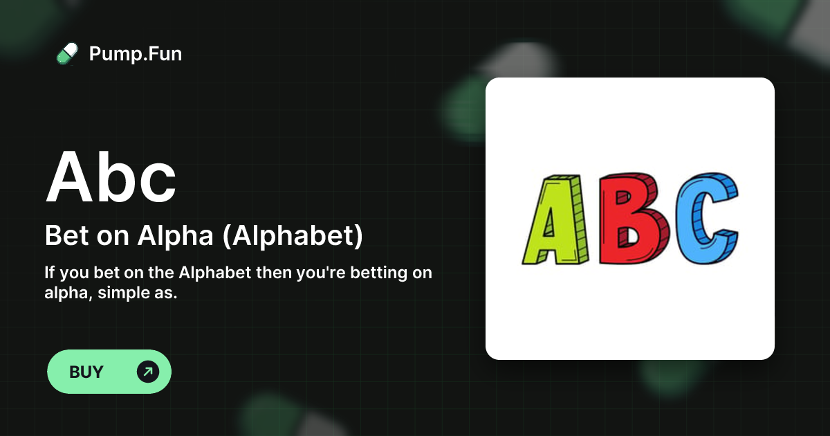 Bet on Alpha (Alphabet) (Abc) - Pump