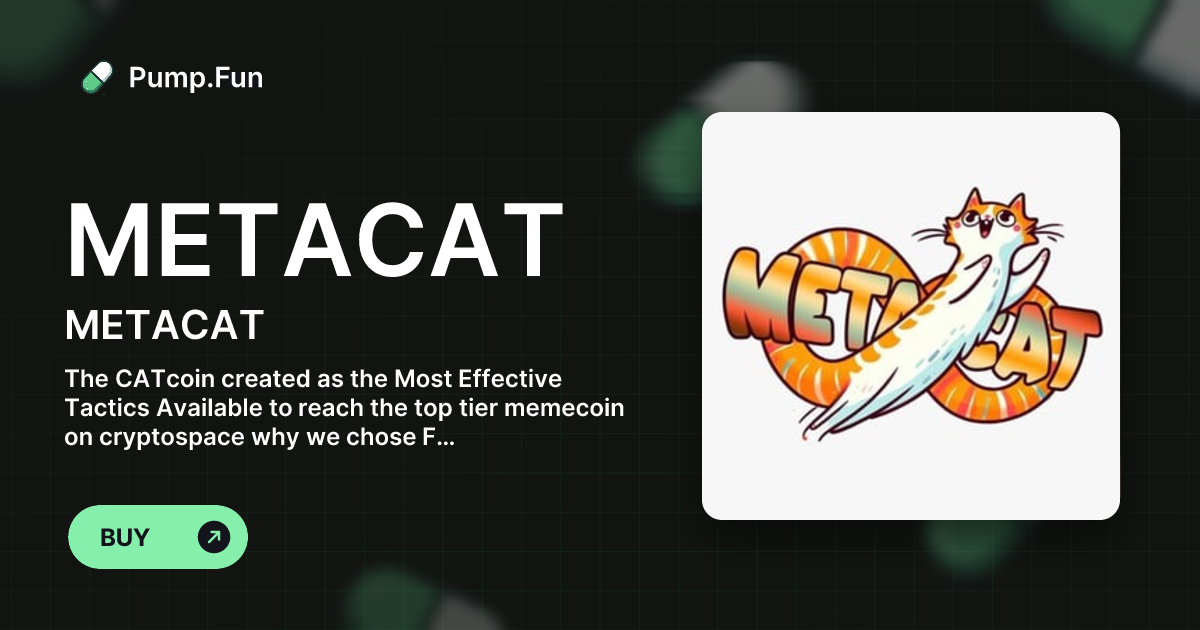 METACAT (METACAT) - Pump