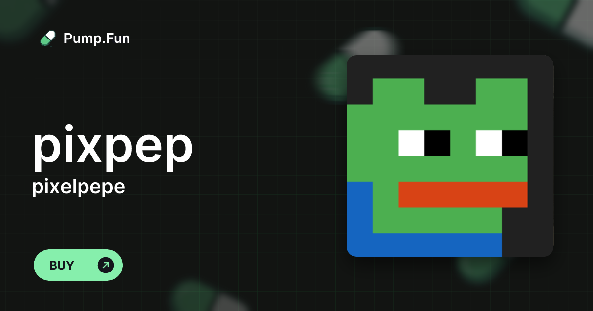 pixelpepe (pixpep) - Pump