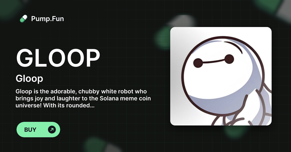 Gloop (GLOOP) - Pump