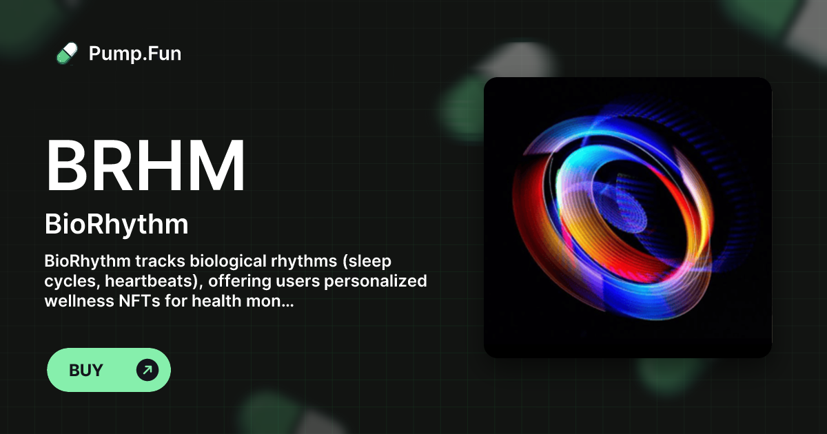 BioRhythm (BRHM) - Pump