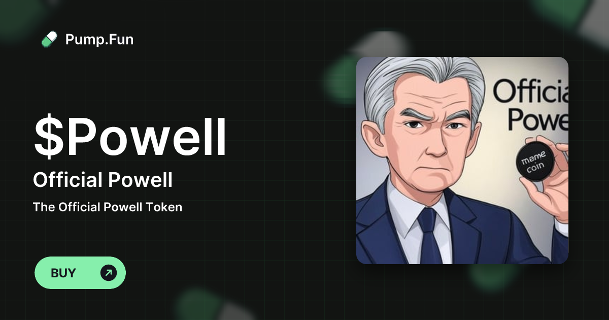 Official Powell ($Powell) - Pump