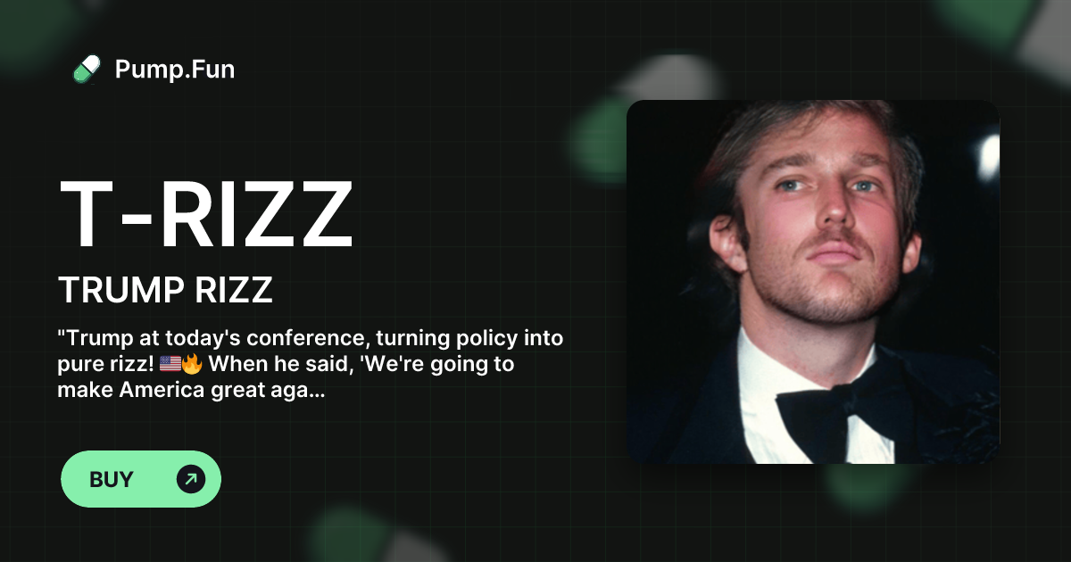 TRUMP RIZZ (T-RIZZ) - Pump