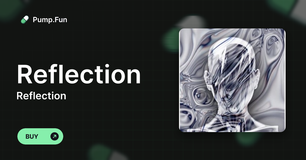 Reflection (Reflection) - Pump