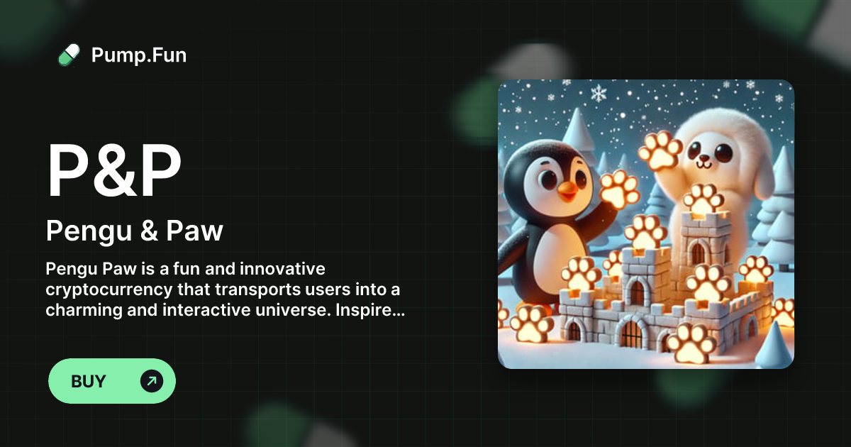 Pengu & Paw (P&P) - Pump