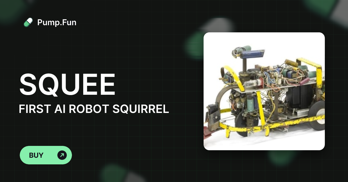 FIRST AI ROBOT SQUIRREL (SQUEE) - Pump