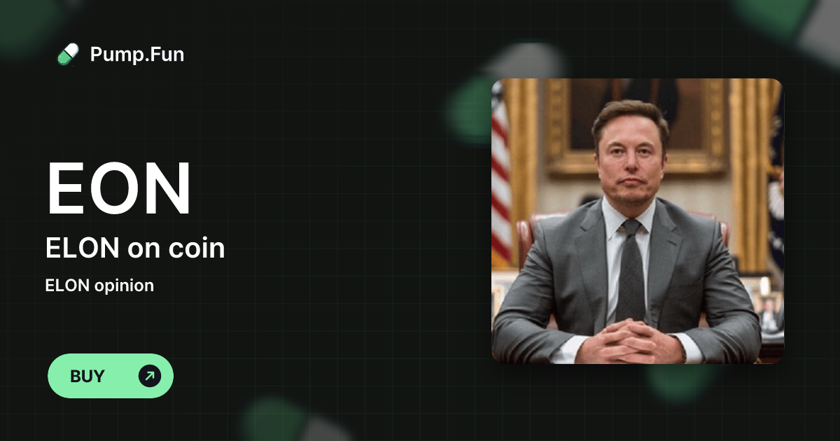 ELON on coin (EON) - Pump