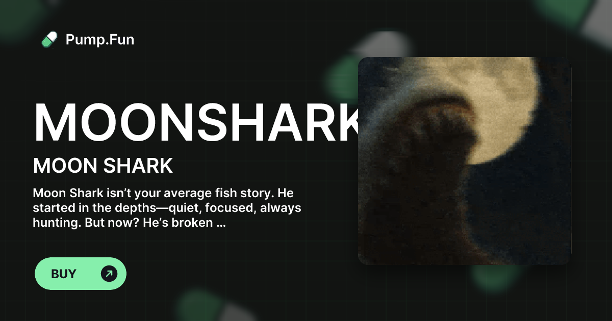 MOON SHARK (MOONSHARK) - Pump