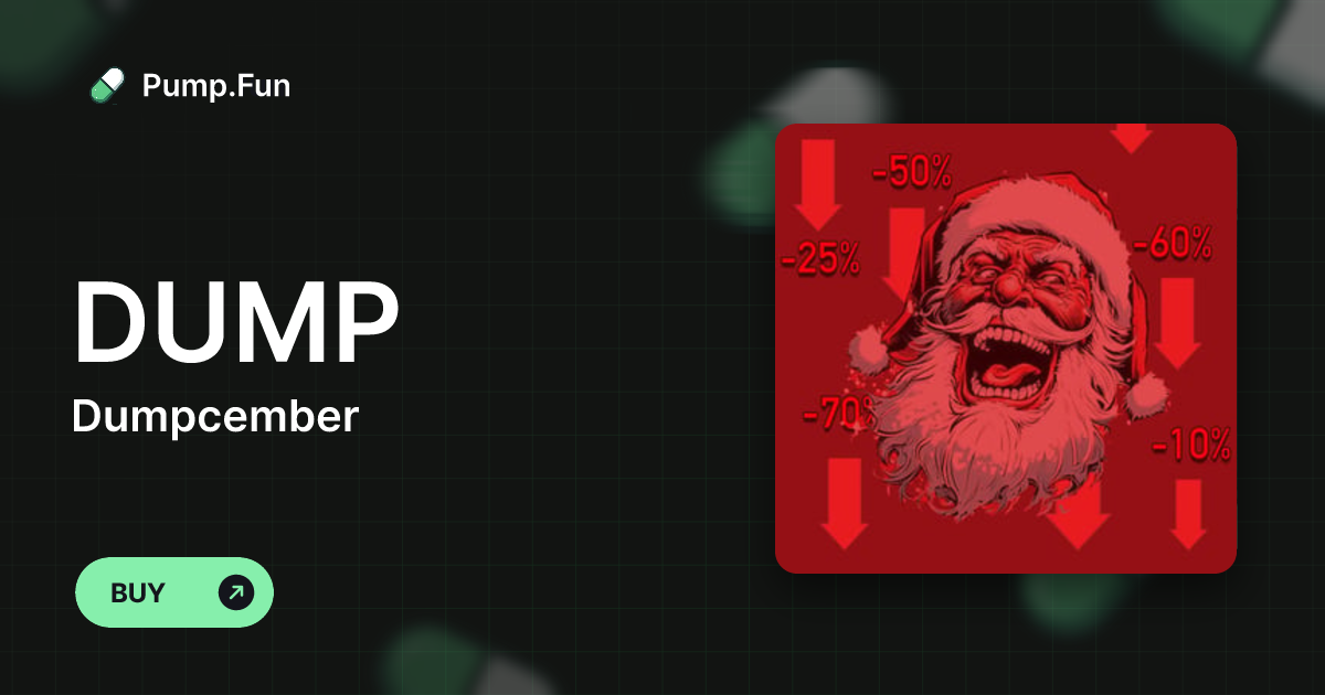 Dumpcember (DUMP) - Pump