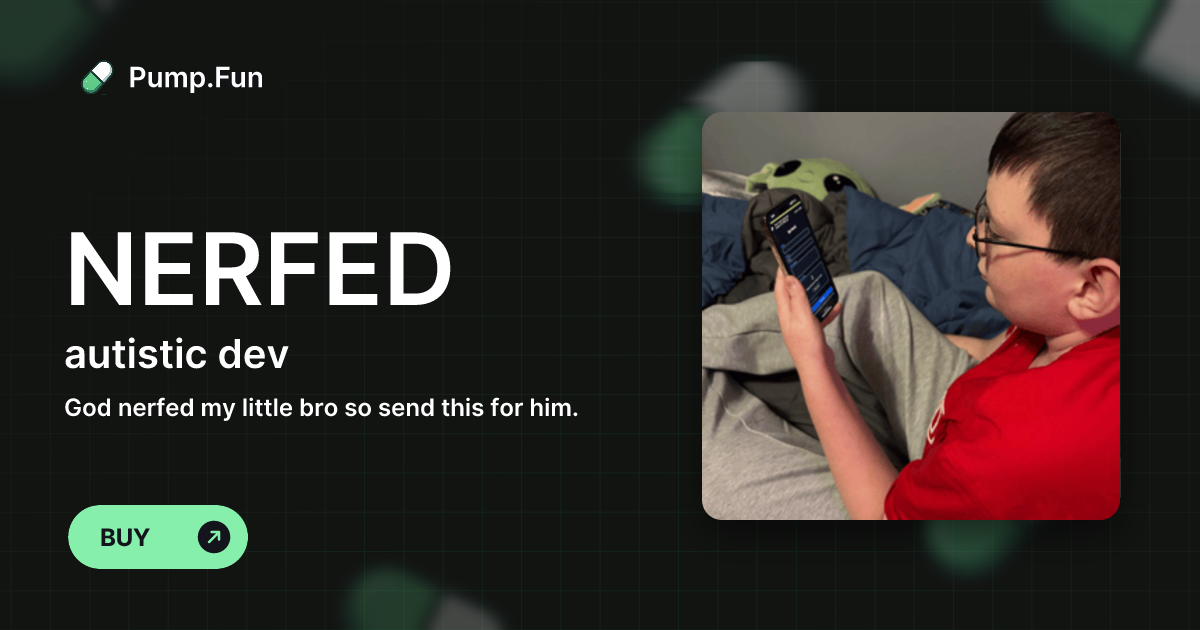 autistic dev (NERFED) - Pump