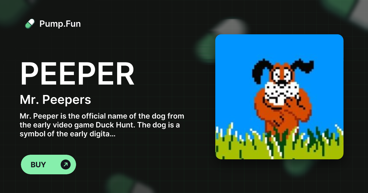 Mr. Peepers (PEEPER) - Pump