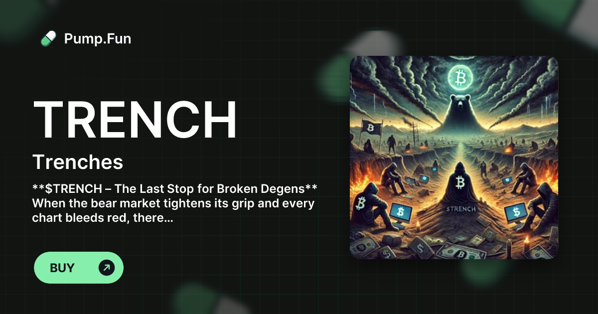 Trenches (TRENCH) - Pump