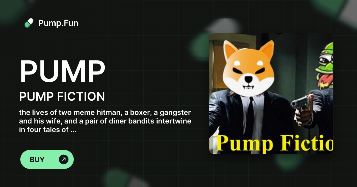 PUMP FICTION (PUMP) - Pump