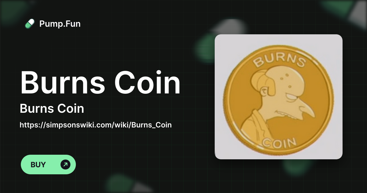 Burns Coin (Burns Coin) - Pump