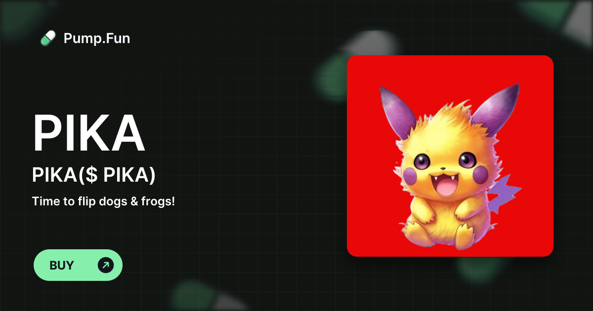 PIKA($ PIKA) (PIKA) - Pump
