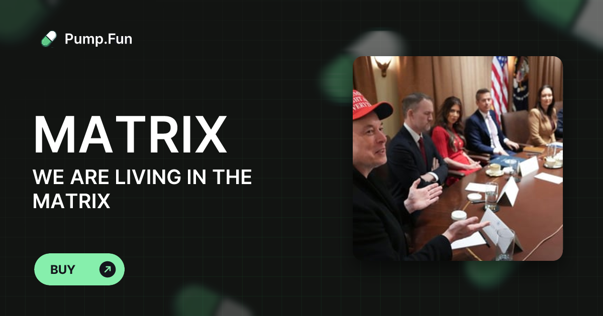 WE ARE LIVING IN THE MATRIX (MATRIX) - Pump